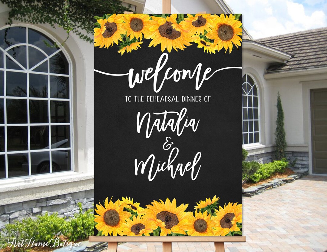 Sunflowers Rehearsal Dinner Welcome Sign, Chalkboard Rehearsal Dinner ...