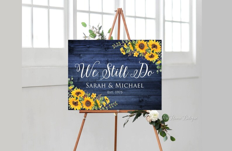 Navy Sunflower We Still Do Sign, Rustic Welcome Sign, Sunflower ...