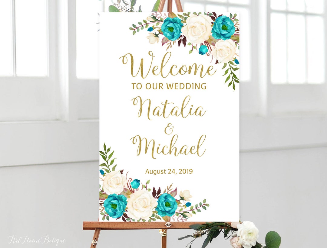 Teal Wedding Welcome Sign, Teal and Gold Wedding Welcome Sign, Floral ...