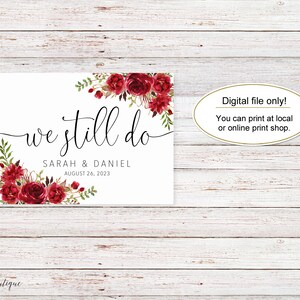 We Still Do Sign, Red Welcome Sign, Red Anniversary Wedding Sign, Vow ...