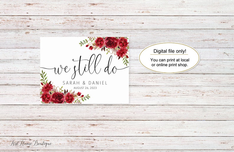 We Still Do Sign Red Welcome Sign Red Anniversary Wedding - Etsy