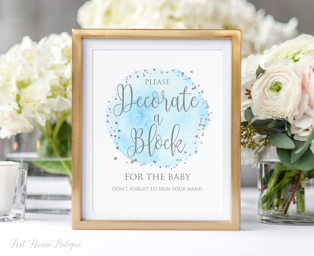 Decorate a Block Sign, Decorate a Block for the Baby Sign, Blue and ...