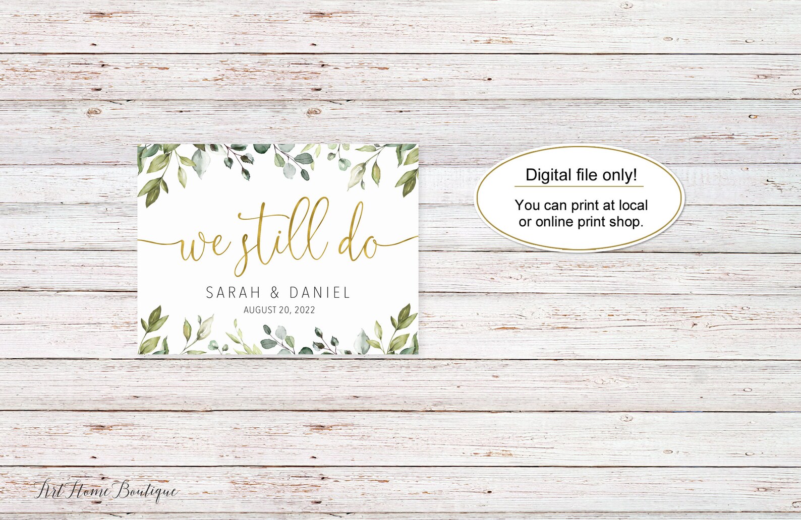 Greenery We Still Do Sign Botanical Anniversary Wedding Sign - Etsy