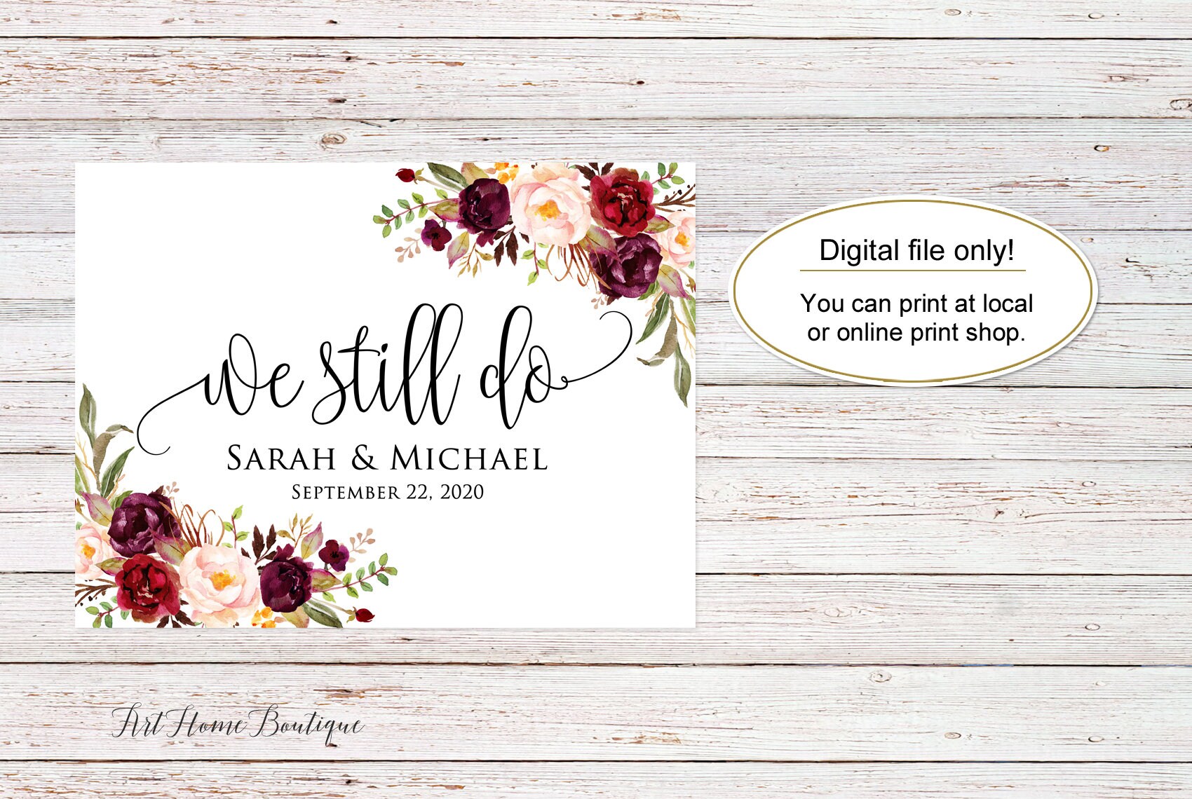 We Still Do Sign Anniversary Wedding Sign Renewal Vows Sign | Etsy