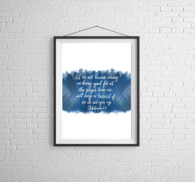 Galatians 6:9 Print (3 Design Options) | Encouraging Gift & Print - Etsy
