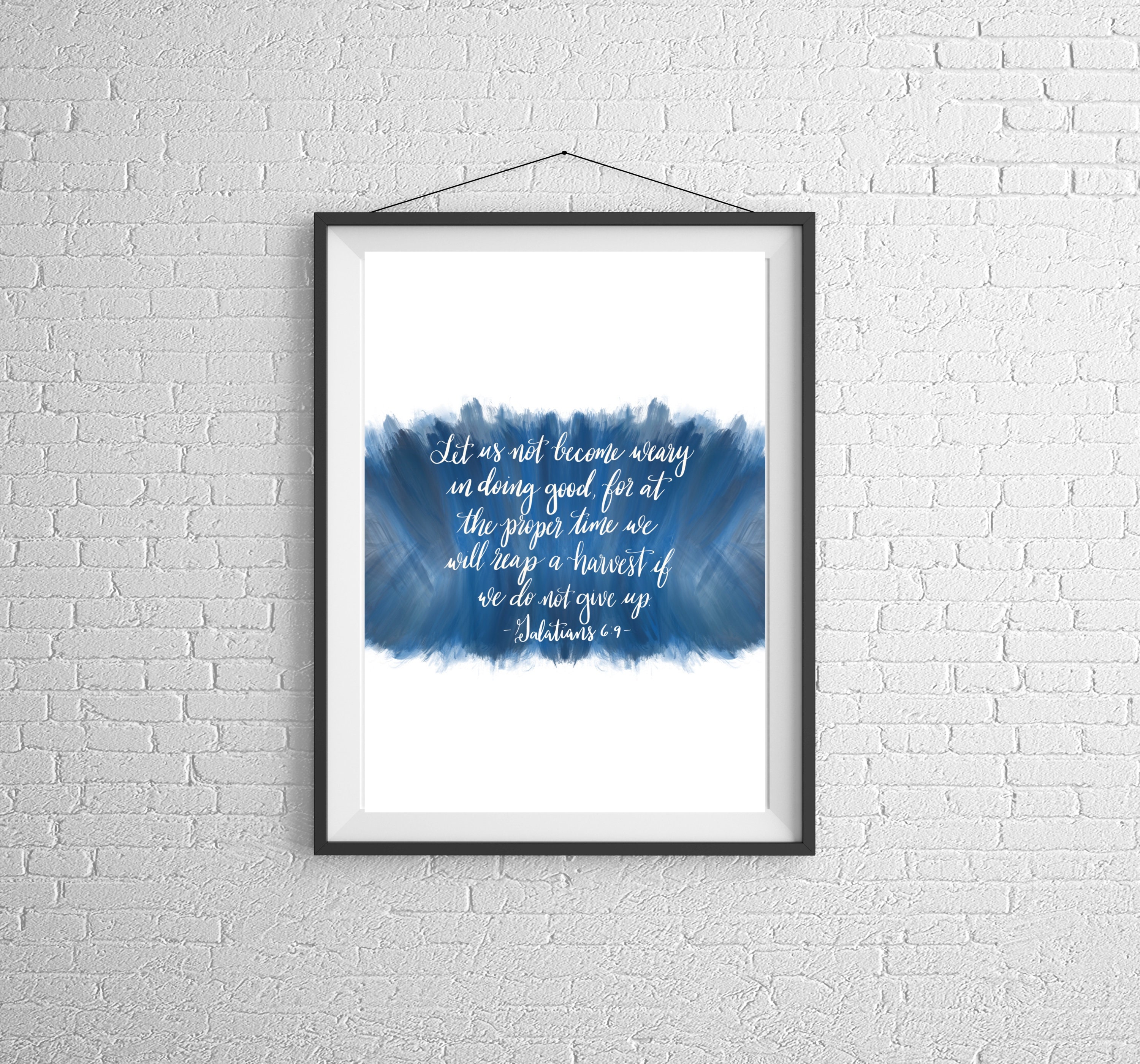 Galatians 6:9 Print (3 Design Options) | Encouraging Gift & Print - Etsy