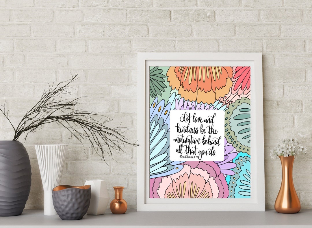 1 Corinthians 16:14 Digital Download Print | Encouraging Gift & Print ...