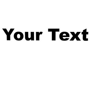 Custom Block Letter Font Style Decal - Custom Text Bumper Sticker ...