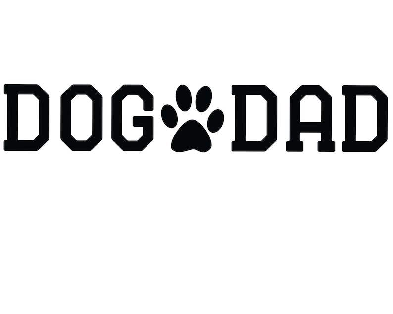 Custom Dog Dad Vinyl Decal Dog Dad Pet Paw Sticker Tumblers | Etsy