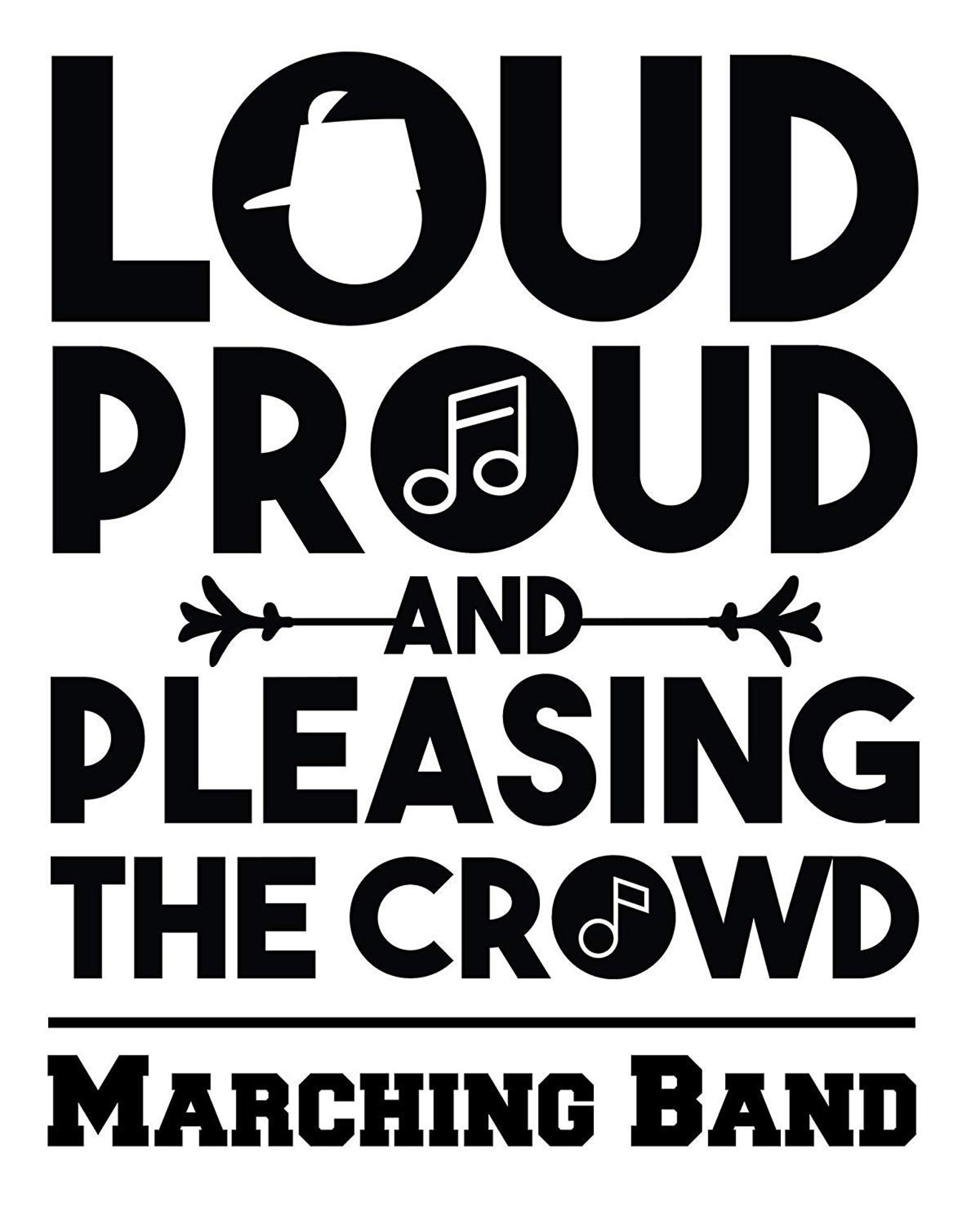 Custom Marching Band Decal Loud and Proud Decal Band | Etsy
