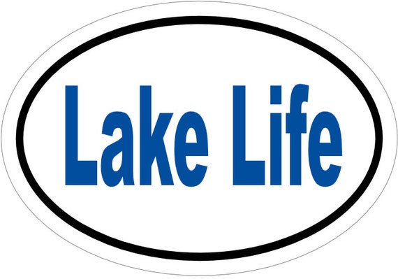 Lake Life Vinyl Decal Lake Life Sticker Lake Life Truck | Etsy
