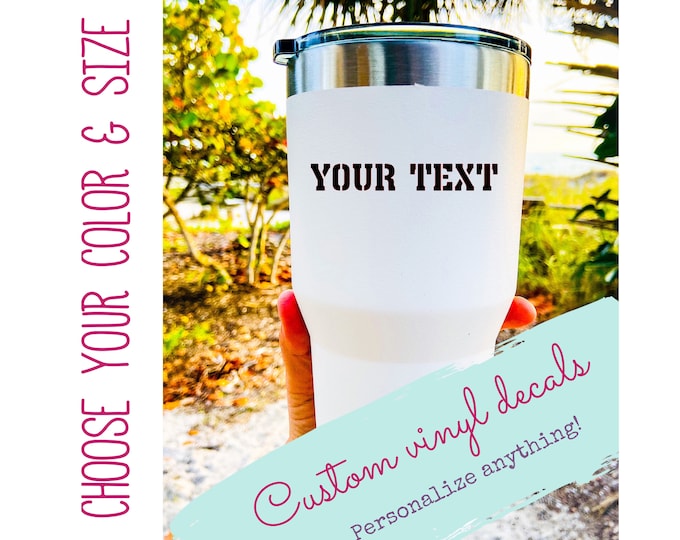 Custom Vinyl Text Decal - Choose Your Color and Size - Vinyl Text - Car ...
