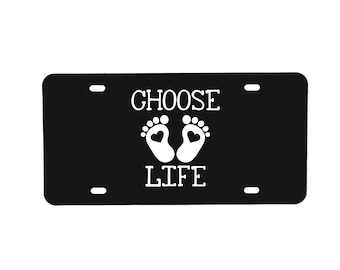 CHOOSE LIFE License Plate Choose Life Anti-abortion Baby Feet ...