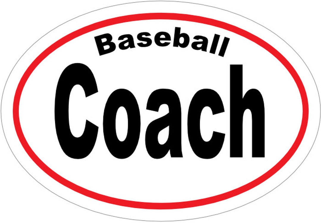 Baseball Coach Vinyl Decal- Oval Baseball Coach Sticker, Baseball Coach ...
