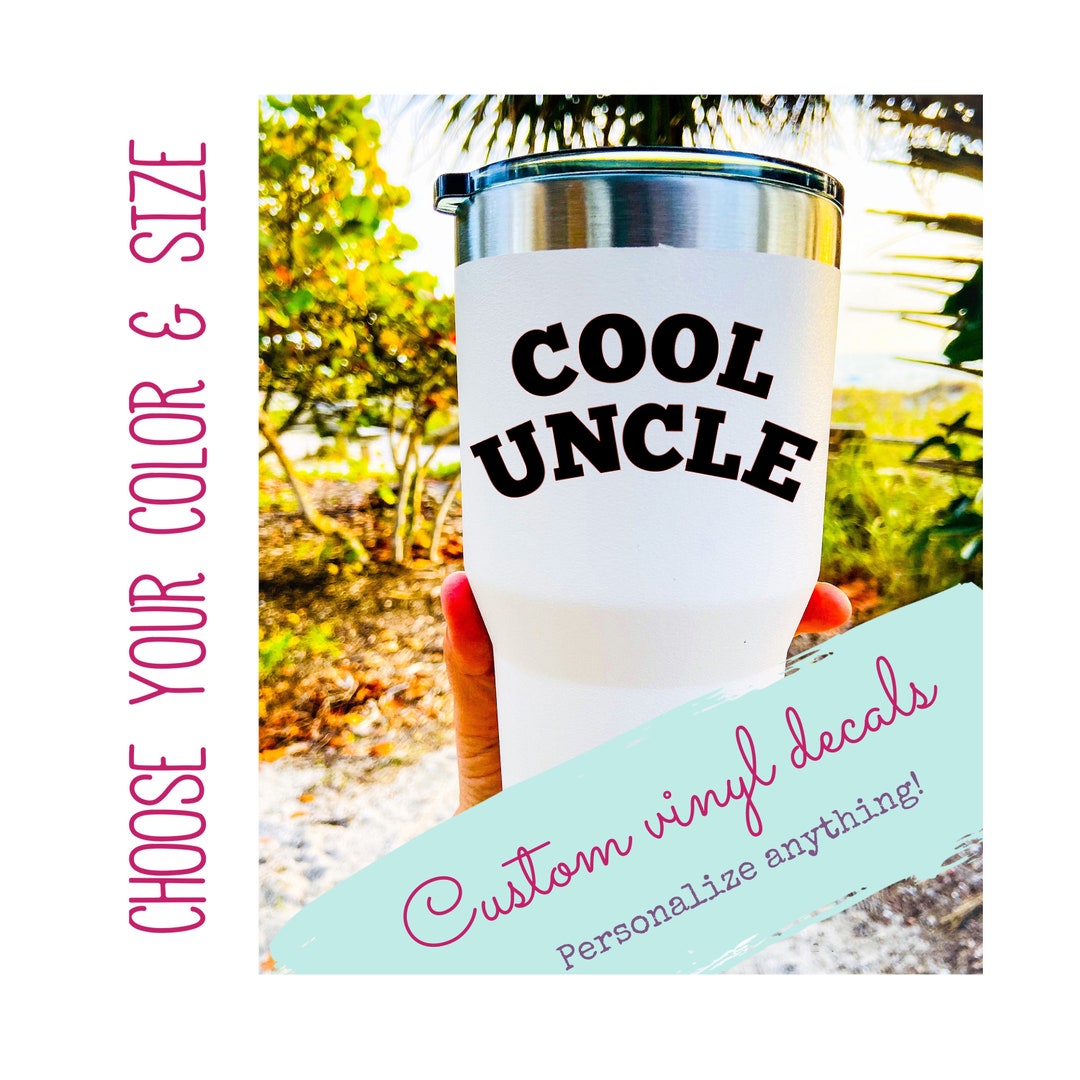 Custom Cool Uncle Decal, Cool Uncle Bumper Sticker, Cool Family Decal ...