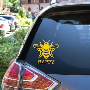 Custom Bee Happy Vinyl Decal - Bee Sticker - Bee Happy Bumper Sticker ...