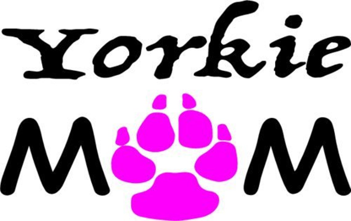 Yorkie Mom Vinyl Decal Yorkie Mom Transfer Sticker Yorkie - Etsy