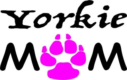 Yorkie Mom Vinyl Decal - Yorkie Mom Transfer Sticker - Yorkie Sticker ...