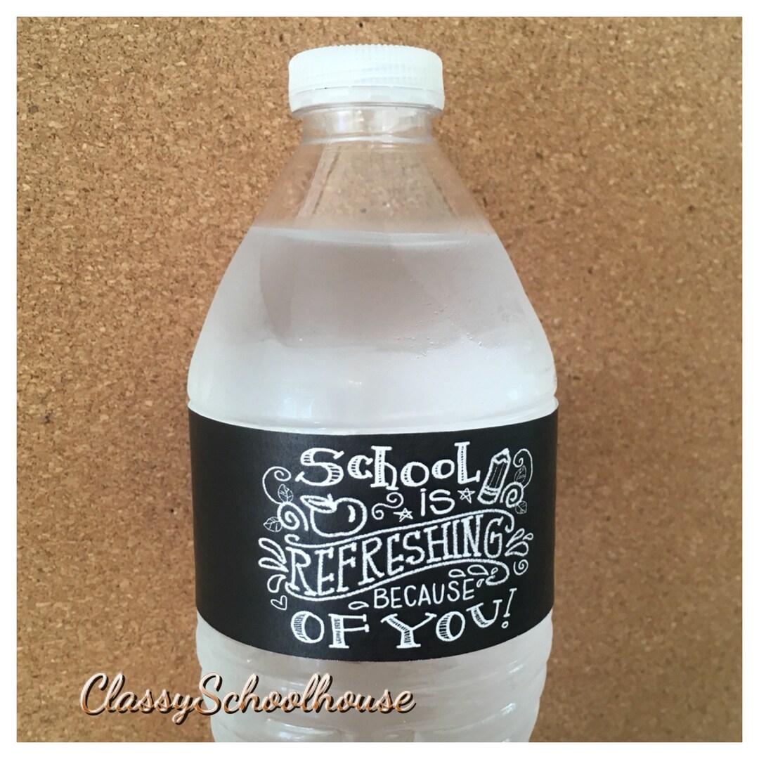 DIGITAL PDF File School is Refreshing Water Bottle Labels School ...