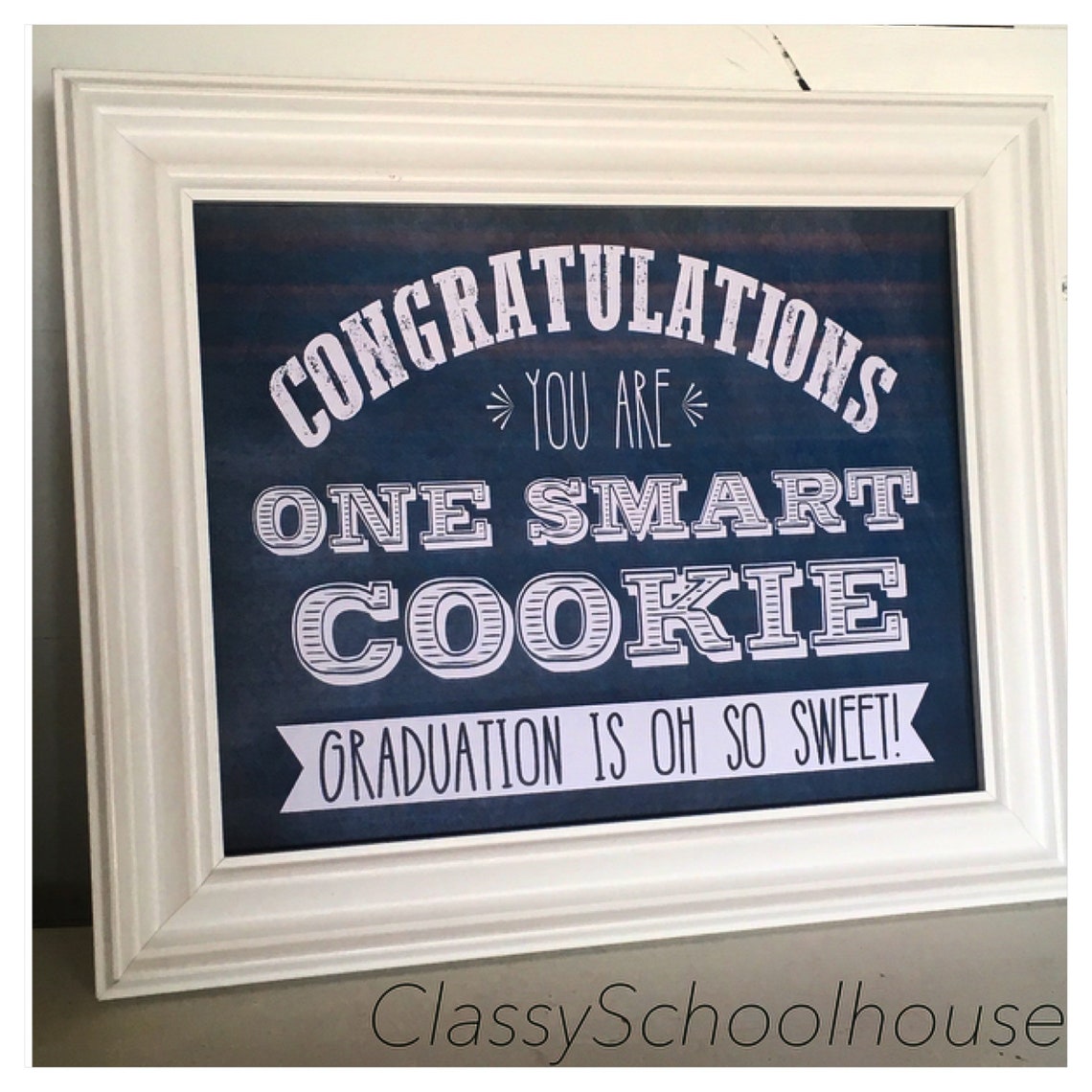 DIGITAL Graduation One Smart Cookie Refreshment Sign Party - Etsy