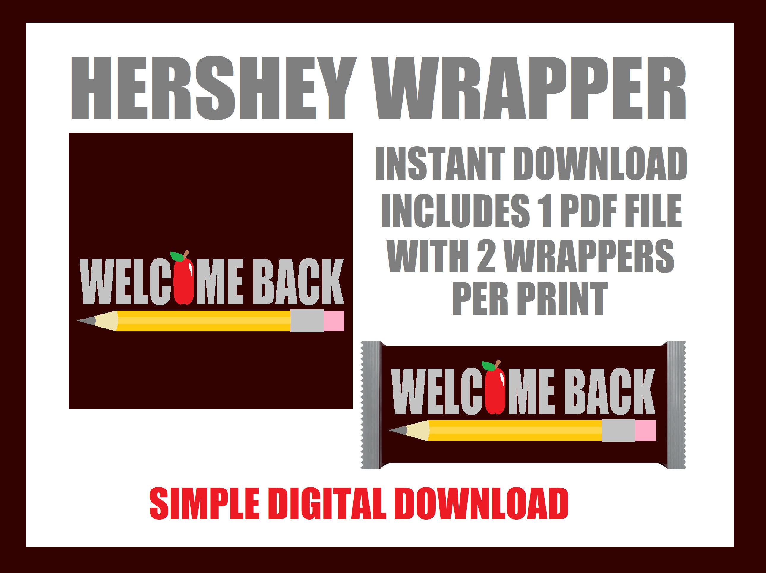 DIGITAL Welcome Back to School Hershey Candy Bar Wrapper 4 Sizes ...