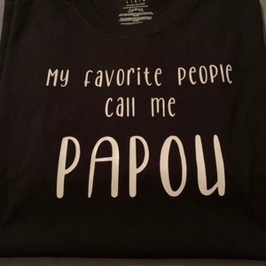 My Favorite People Call Me Papou Shirt Best Papou Proud - Etsy