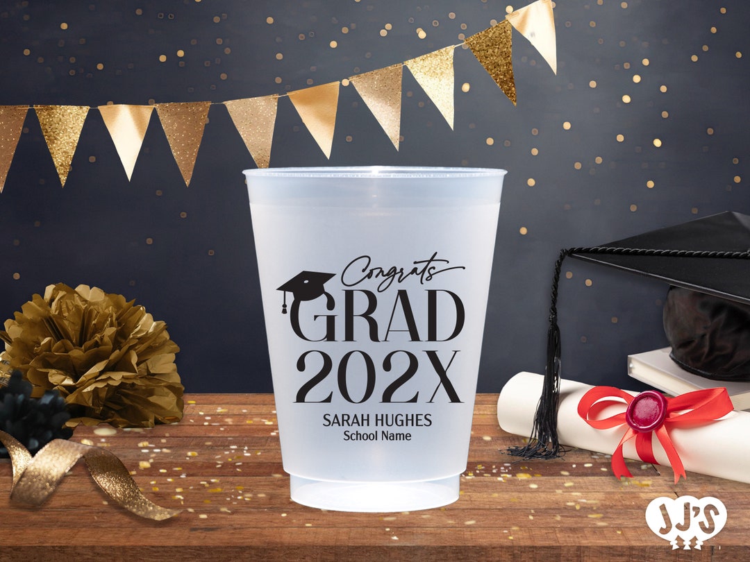 Graduation Frosted Cups - Congrats Grad 2024 Personalized Plastic Cups ...