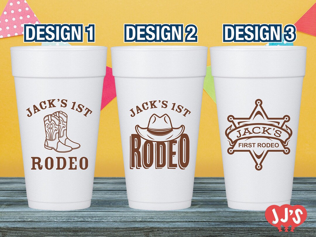 My First Rodeo First Birthday Custom Foam Cups - Etsy