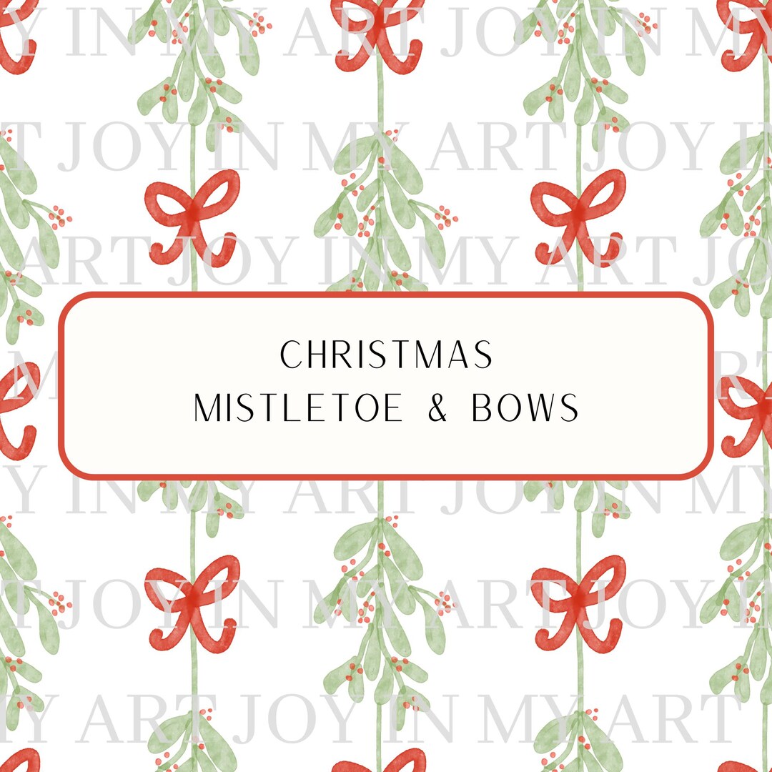 Christmas Mistletoe Bows Seamless Pattern: Coquette Holiday Design (PNG ...