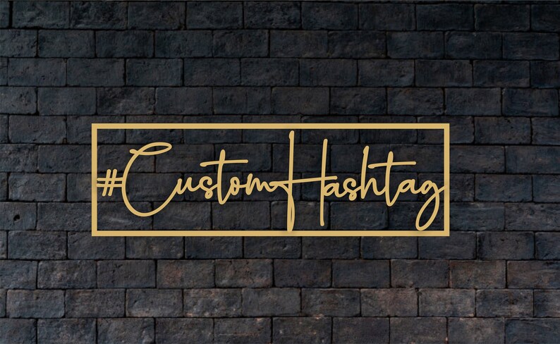 Custom Hashtag Sign, Laser Cut Name Sign, Personalized Hashtag Sign ...