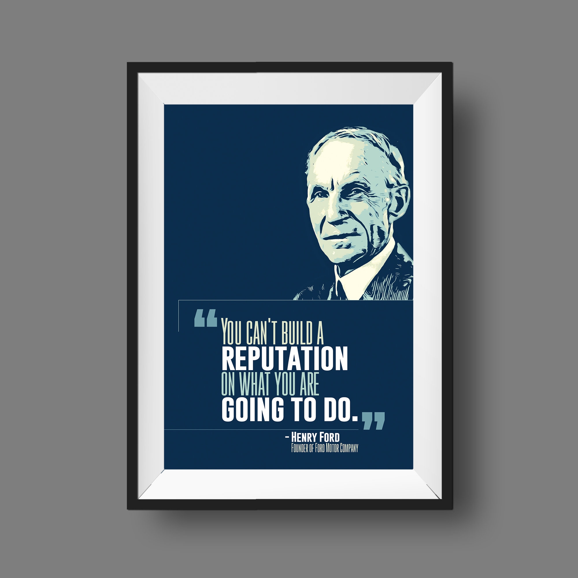 Henry Ford Quote ''you Can't Build a Reputation" - Motivational ...