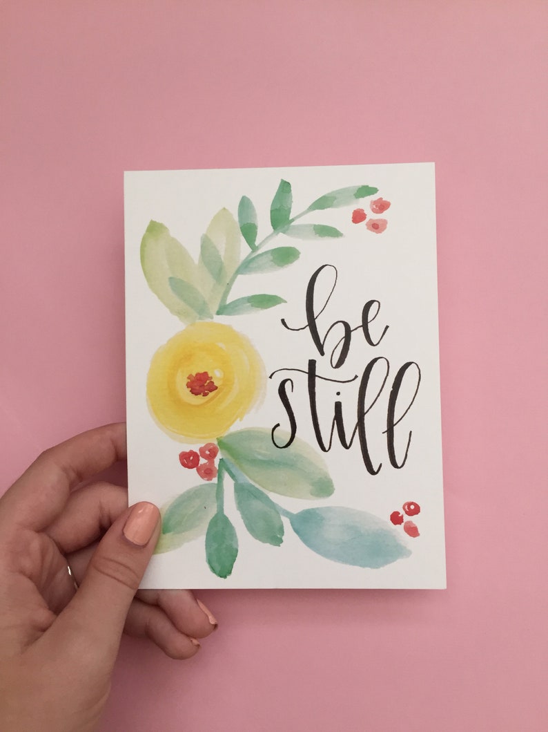 Be Still Print, Hand-lettering, Watercolor Print, Watercolor Painting ...