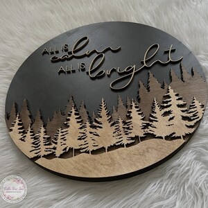 All is Calm All is Bright Wood Sign, 3D Christmas Sign, All is Calm ...
