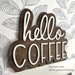 Hello Coffee Sign, 3D Coffee Bar Wood Sign, Coffee Bar Decor, Kitchen ...
