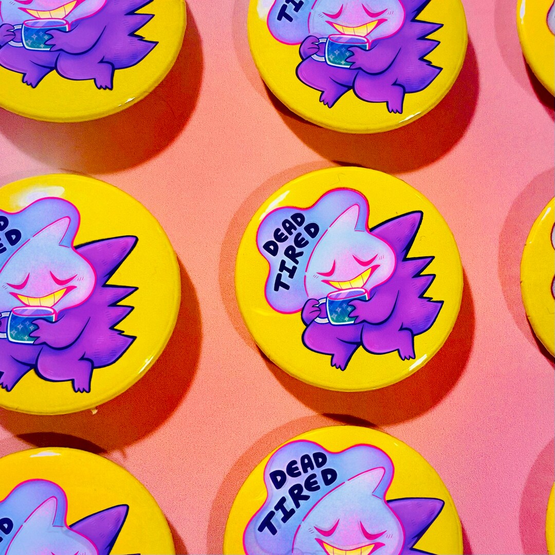 Dead Tired Gengar Pokemon Badge, Button, Pin! - Etsy