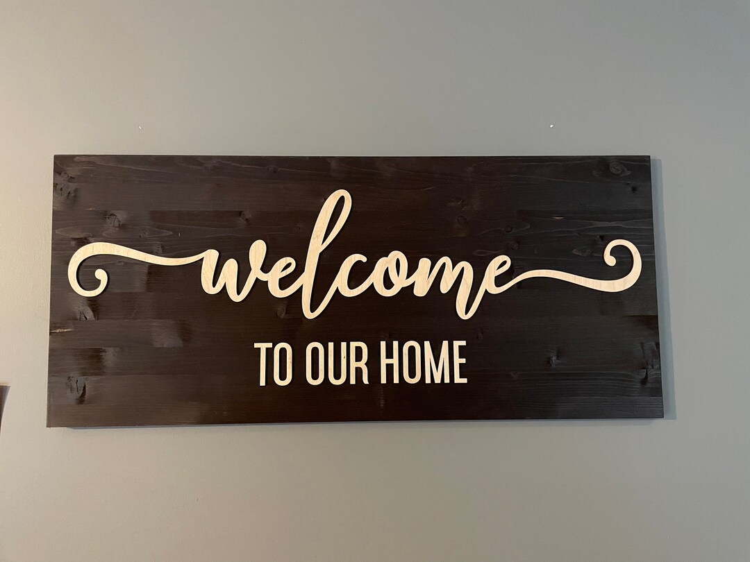 Welcome to Our Home Sign. Welcome Sign, Wedding Gift, Rustic Wooden ...