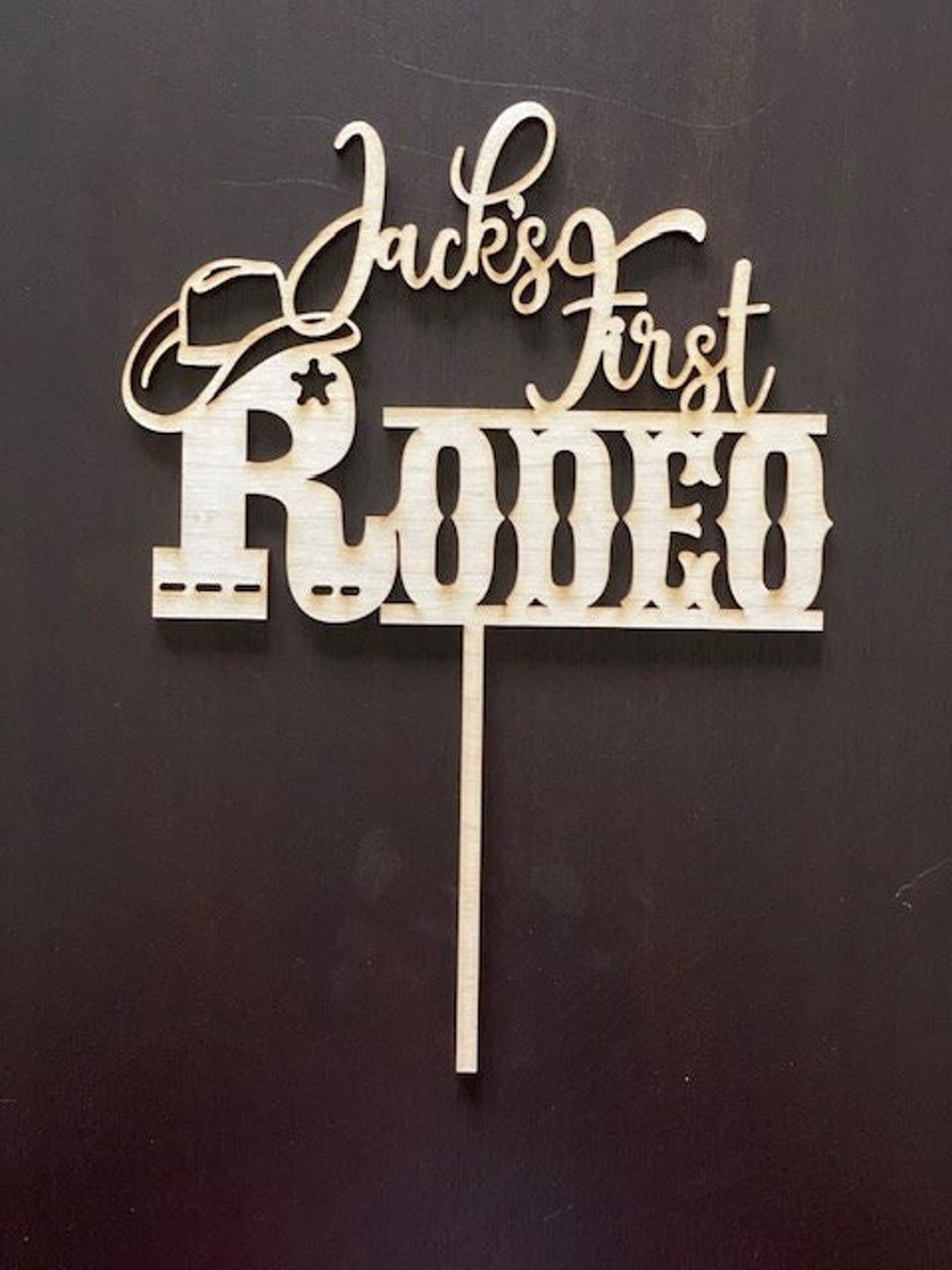My First Rodeo Cake Topper, My First Rodeo, My First Rodeo Birthday - Etsy