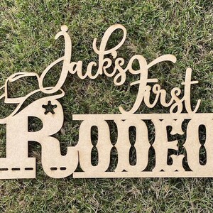 My First Rodeo, My Frist Rodeo Sign, My First Rodeo Decorations, My ...