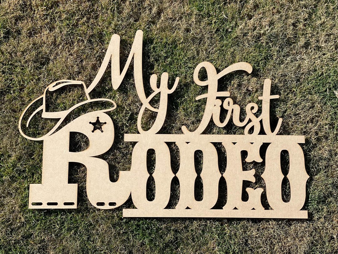 My First Rodeo Sign: Baby's First Birthday Decoration - Etsy