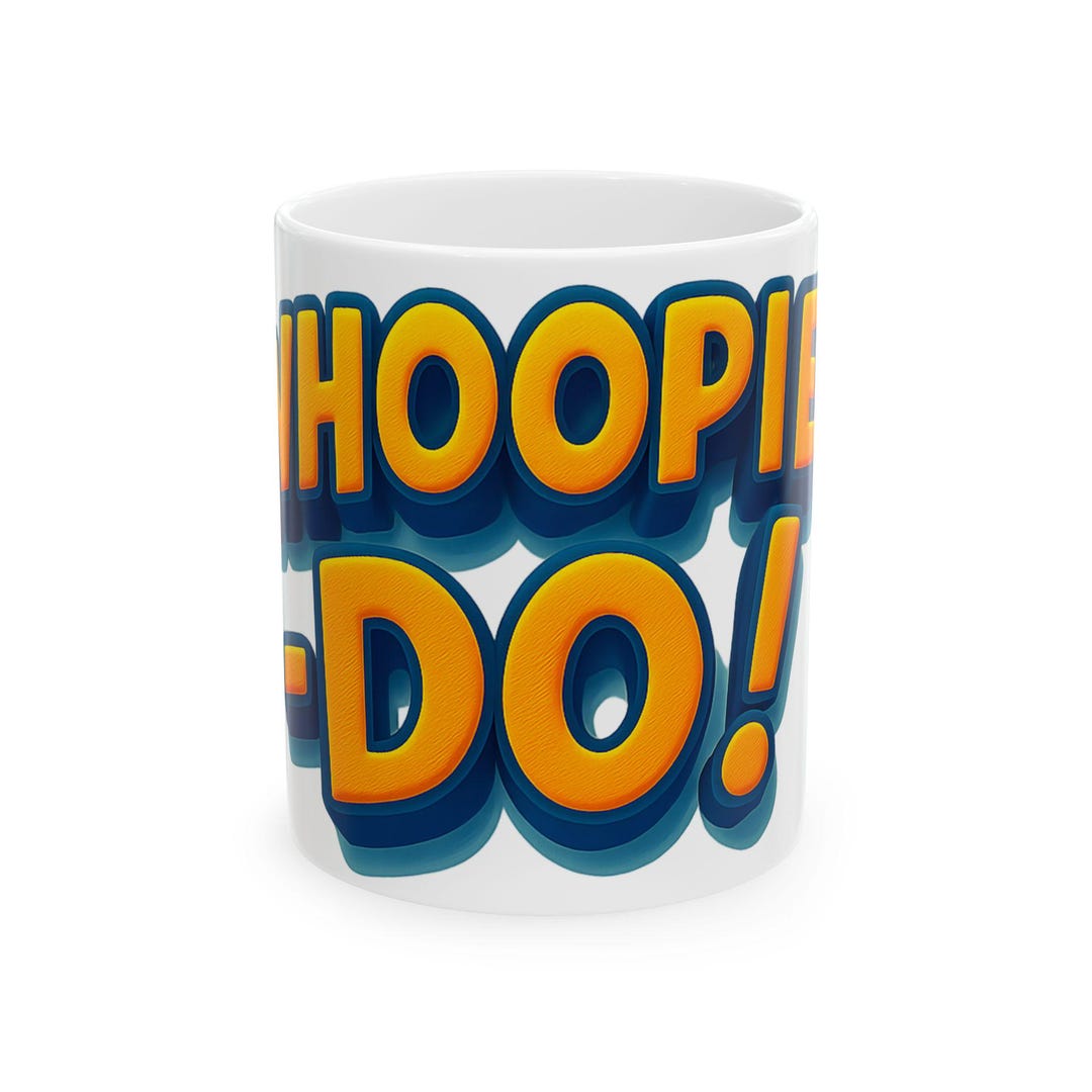 Whoopie Do! Retro Bubble Letter Mug | Fun Times Are Here! - Etsy