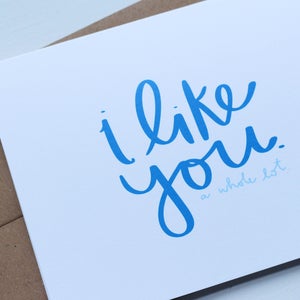 I Like You A Whole Lot - Blue Tones | Single Card or Pack of 4 | Hand ...