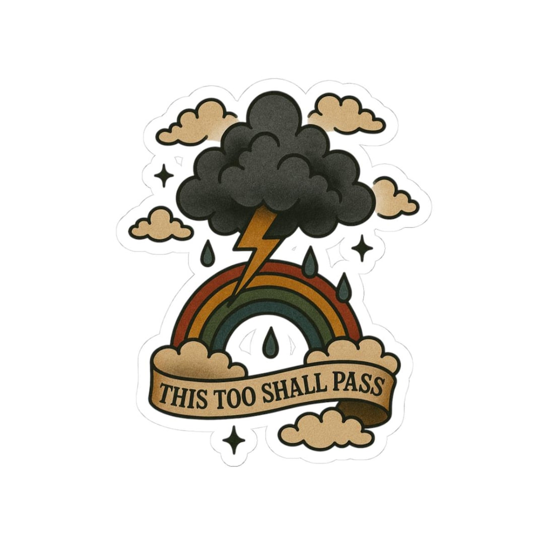 This Too Shall Pass Sticker: American Traditional Vinyl Decal - Etsy