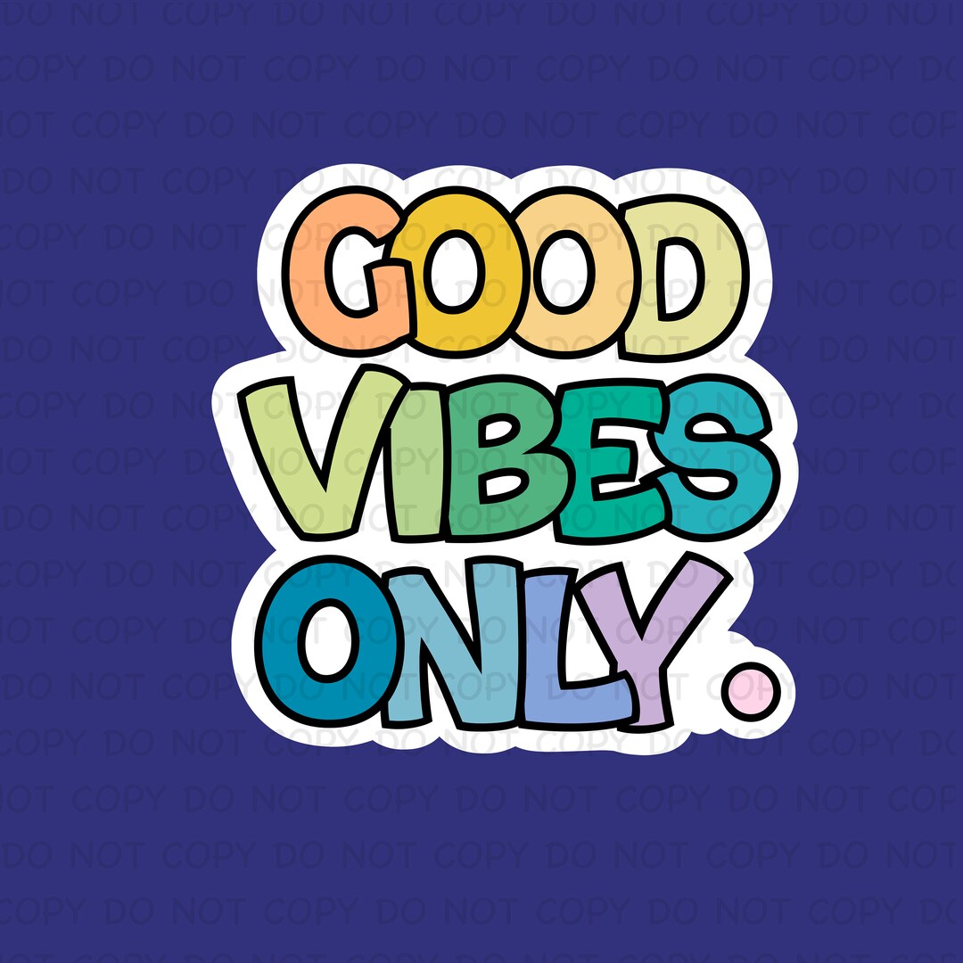Colorful Rainbow Good Vibes Only Affirmation Motivational Inspirational ...