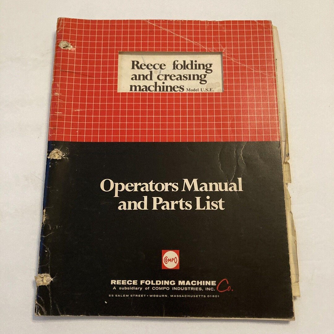 REECE USE Folding and Creasing Machines Operators Manual Parts List ...