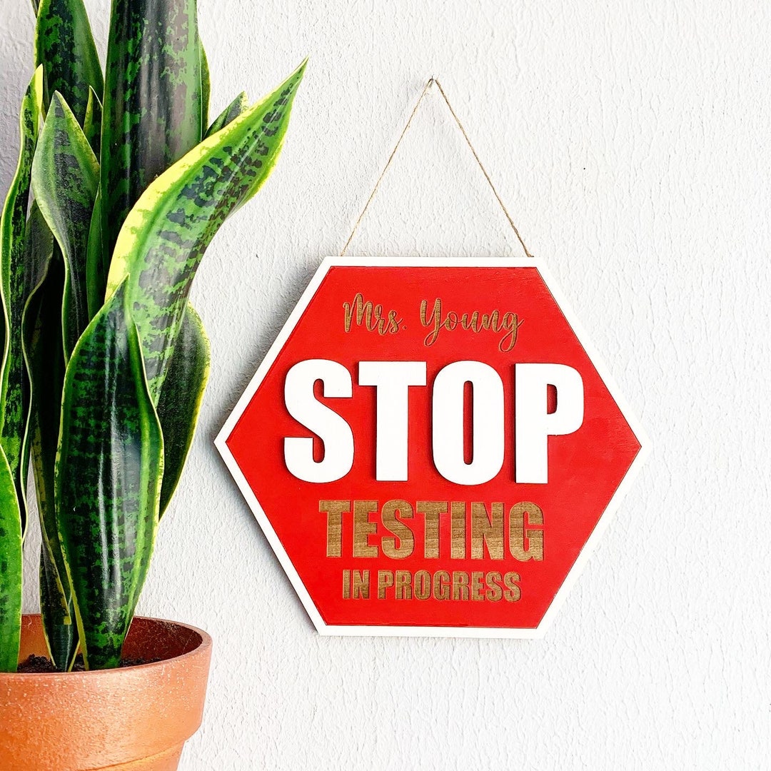 Testing in Progress Door Sign - Stop Sign - Teacher Door Sign - Etsy