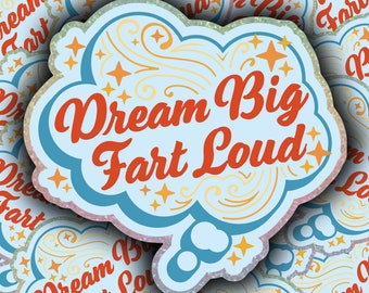 Dream Big, Fart Loud Iridescent Acrylic Keychain - Etsy