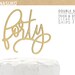 Forty Cake Topper, Milestone Birthday Cake Topper, Glitter Party ...