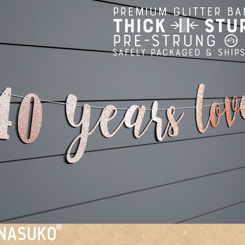 40th Birthday Banner Rose Gold Cheers To 40 Years Banner Etsy