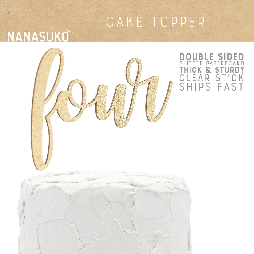 Four Cake Topper, 4th Birthday Cake Topper, Gold Glitter Party ...