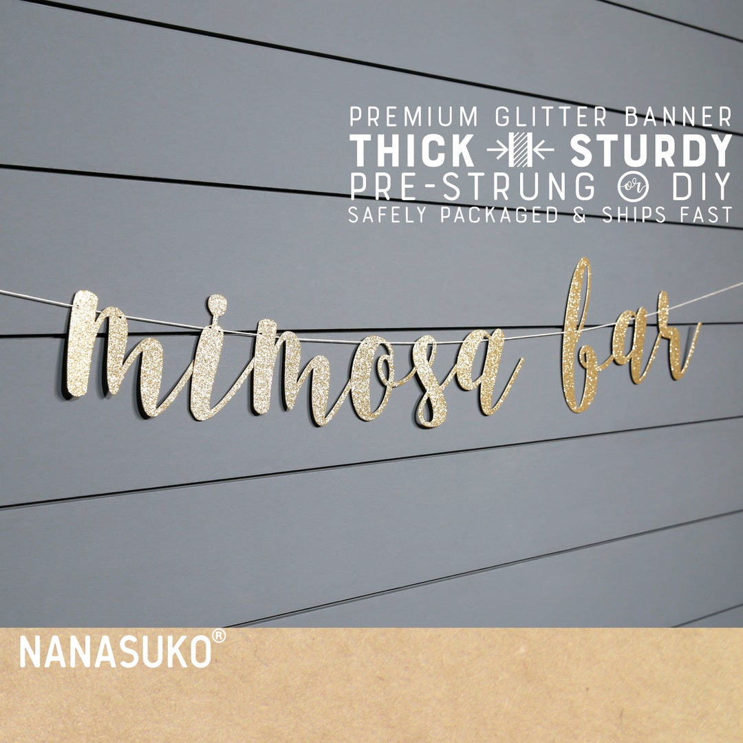 Mimosa Bar Banner, Wedding Banner, Gold Glitter Party Decorations ...